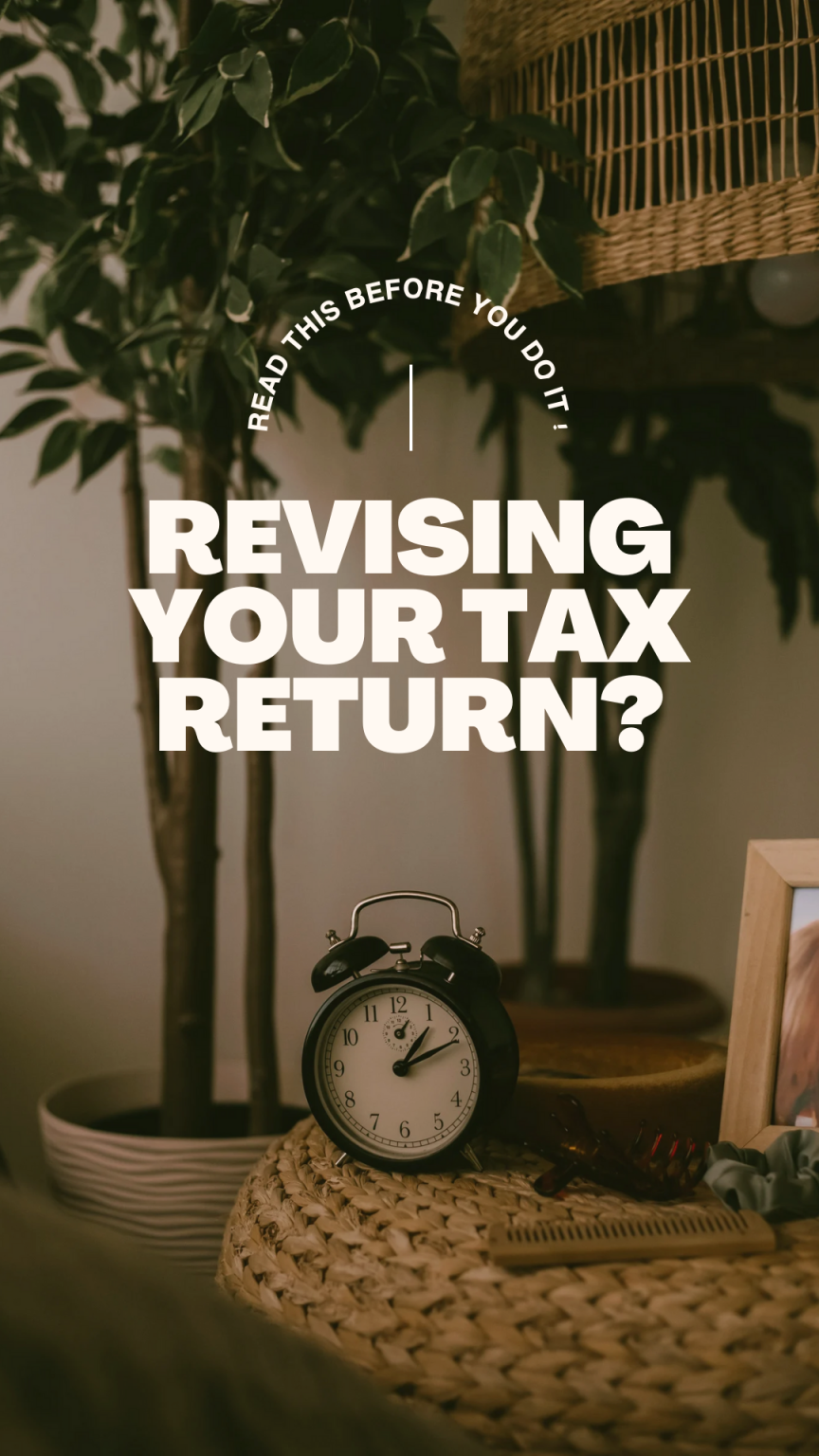 Revising Your Tax Return? Must Read This Now. - Synergy TAS